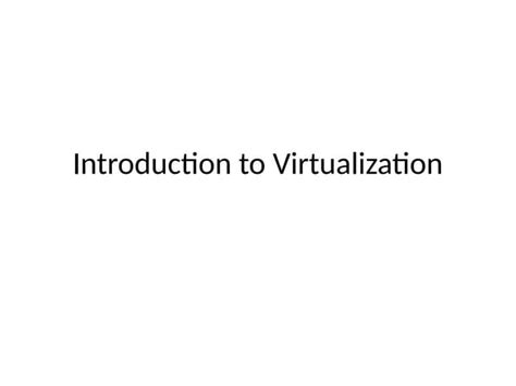 Operating System Virtualizationnewpptx