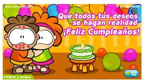 Gusanito Wamba Y Wero Feliz Cumpleaños Gusanito Feliz Cumpleaños