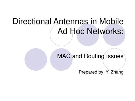 Ppt Directional Antennas In Mobile Ad Hoc Networks Powerpoint