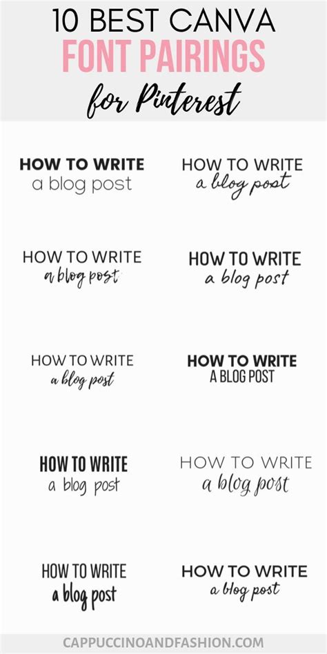 10 Best Canva Font Pairings Free Pinterest Fonts Font Pairing Font Combinations Graphic