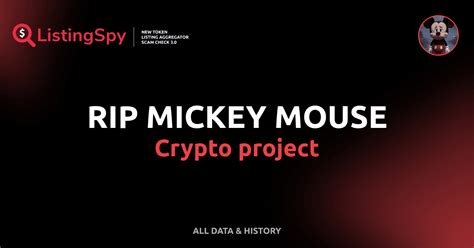 Rip Mickey Mouse Crypto Project Mickey Token Listings Events Analysis Listingspy