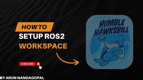 Basic Of Creating A Ros2 Workspace Arun Nandagopal