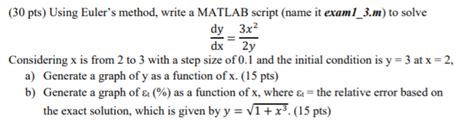 Solved 30 Pts Using Eulers Method Write A Matlab Script