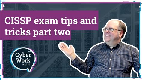 CISSP Exam Tips And Tricks Top Test Taking Strategies Cyber Work Hacks YouTube