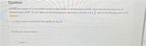 solved a 0 025 m solution of a norvolatile nonelectrolyte