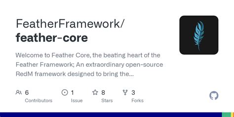 Github Featherframeworkfeather Core Welcome To Feather Core The Beating Heart Of The