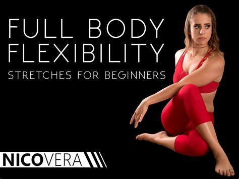 Prime Video Full Body Flexibility Stretches For Beginners