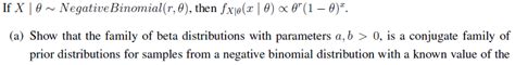 Solved If X θ ~ Negative Binomial R 0 Then Fxle R