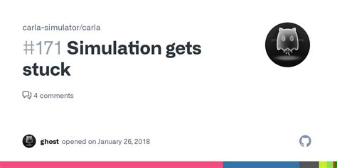 Simulation Gets Stuck · Issue 171 · Carla Simulatorcarla · Github