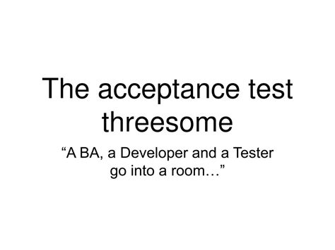 PPT Agile Acceptance Testing Software Development By Example PowerPoint Presentation ID 2781928