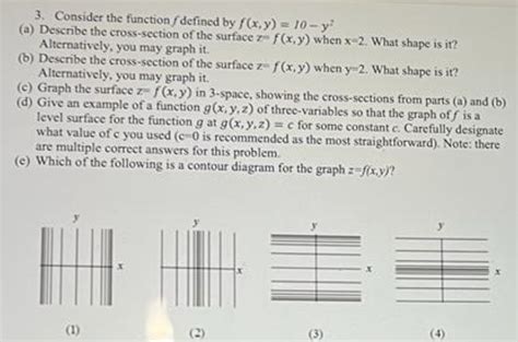Solved 3 Consider The Function F Defined By F X Y 10−y2