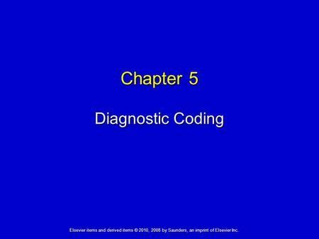 Chapter Diagnostic Coding Elsevier Items And Derived Items By Saunders An