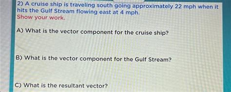 Solved Use The Vectors On The Graph To Answer The Chegg