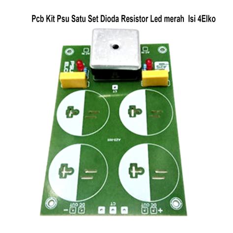 Jual Pcb Kit Psu Satu Set Dioda Resistor Led Merah Isi 4elko Shopee