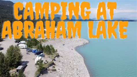 Abraham Lake Alberta Camping