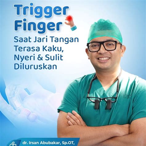 Mengenal Trigger Finger Ketika Jari Tangan Terasa Terkunci Rumah Sakit Pelni