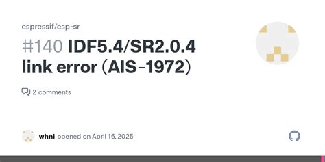 idf5 4 sr2 0 4 link error ais 1972 · issue 140 · espressif esp sr
