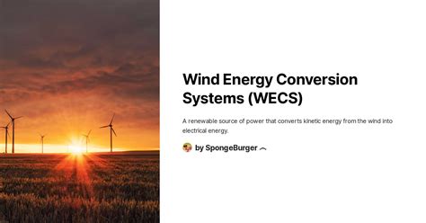 Wind Energy Conversion Systems Wecs