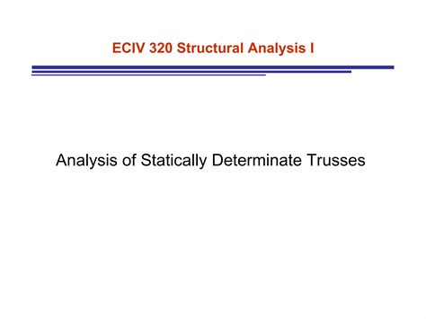 Trusses Analysis Of Statically Determinate Ppt