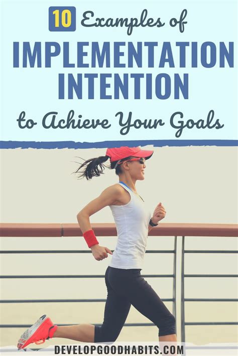 10 Examples Of Implementation Intention To Achieve Your Goals Develop Good Habits