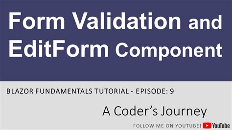 Blazor Fundamentals Episode 9 Form Validation And Editform Component Youtube