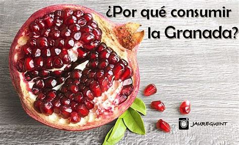Porque La Granada Es Una Fruta Con Un Alto Poder Antioxidante Rica En