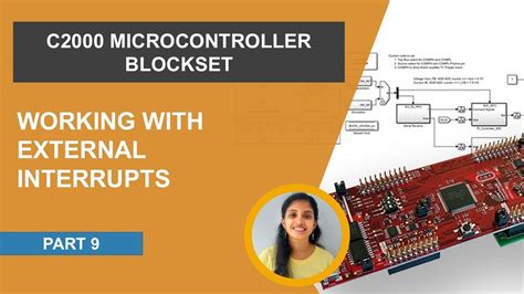 How To Configure External Interrupts On C2000 Mcus C2000 Microcontroller Blockset Part 9