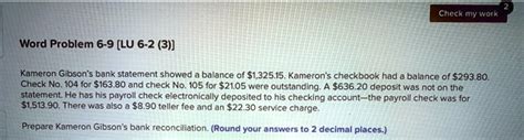 Solved Check My Wore Word Problem 6 9 Lu 6 2 3 Kameron Gibsons