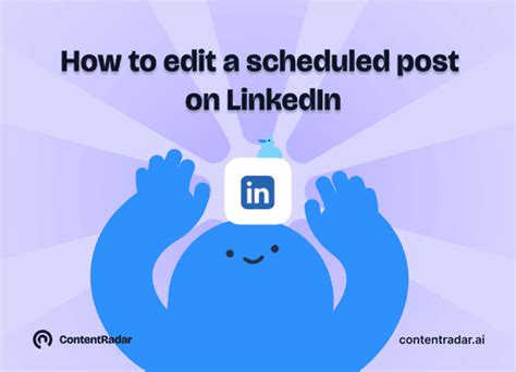 How To Edit A Scheduled Post On Linkedin 4 Easy Steps To Edit