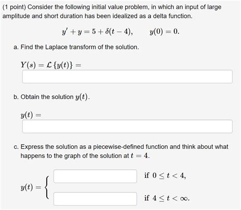 Solved 1 Point Consider The Following Initial Value