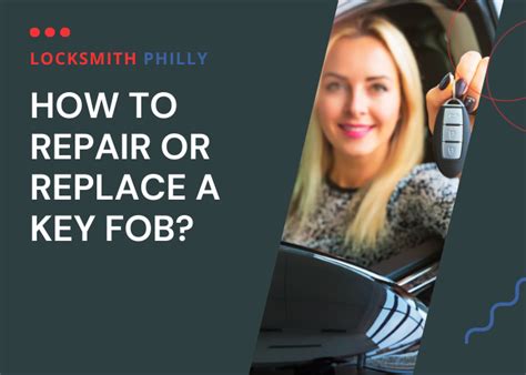 How To Repair Or Replace A Key Fob Locksmith Philly