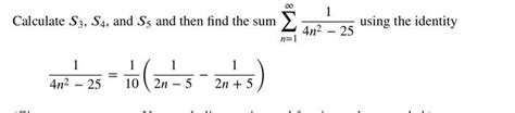 solved calculate s3 s4 and s5 and then find the sum