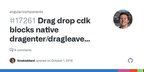 Drag Drop Cdk Blocks Native Dragenterdragleave Listeners · Issue 17261 · Angularcomponents