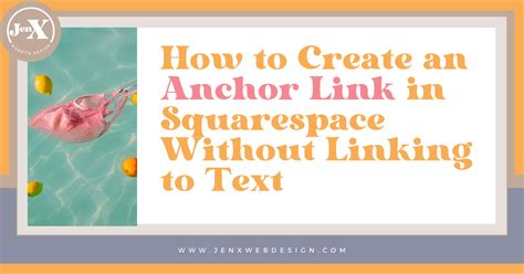 how to create an anchor link in squarespace without linking to text