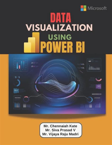 Data Visualization Using Power Bi Book By Siva Prasad Vvijaya Raju