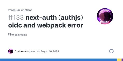 Next Auth Authjs Oidc And Webpack Error · Issue 133 · Vercelai