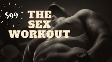 The Sex Workout YouTube
