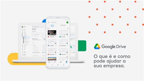 Google Drive O Que E Como Pode Ajudar A Sua Empresa
