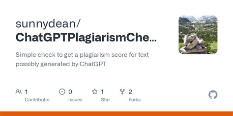 github sunnydean chatgptplagiarismchecker simple check to get a