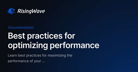 Best practices for optimizing performance - RisingWave