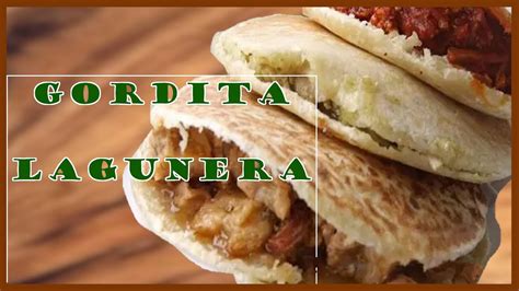 La Mejor Gordita La Gordita Lagunera YouTube