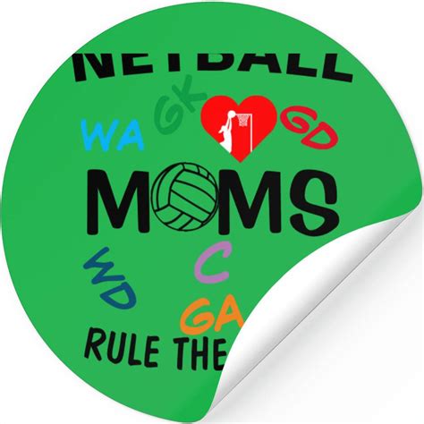 Custom Player Positions Netball Mums Rule Stickers