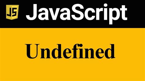 Undefined In JavaScript Hindi YouTube