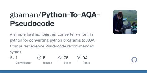 Github Gbamanpython To Aqa Pseudocode A Simple Hashed Together Converter Written In Python