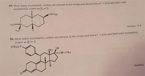 Solved 49 How Many Asymmetric Centers Are Present In The