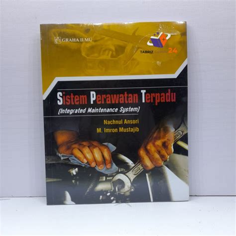 Jual Buku Sistem Perawatan Terpadu Integrated Maintenance System