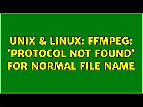Understanding The Ffmpeg Protocol A Comprehensive Guide To Its Inner Workings