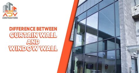 Difference Between Curtain Wall In Greenford And Window Wall