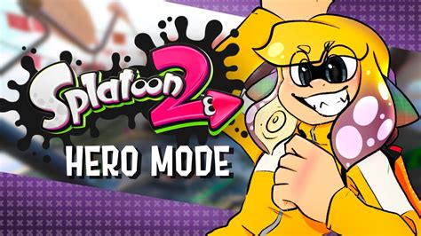 Splatoon 2 Hero Mode 3 Finale Youtube