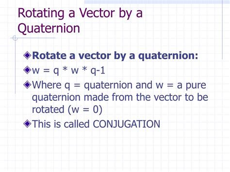 Ppt Quaternions Powerpoint Presentation Free Download Id494053